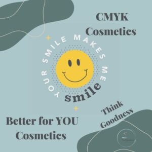 Better for You Cosmetics by CMYK! - Ear-resistible Goods with Colleen